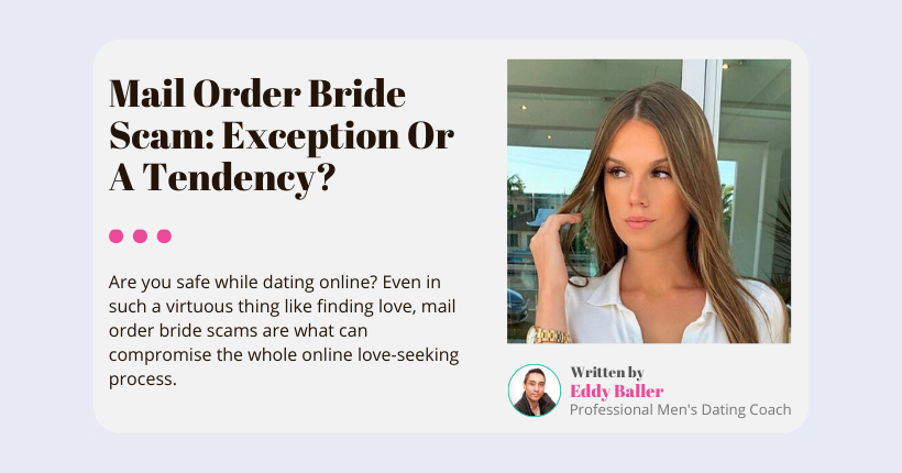 Scams On Mail Order Bride Sites And How To Avoid Them