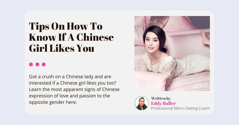 How To Tell If A Chinese Woman Likes You 8 Signs Of Love Expression